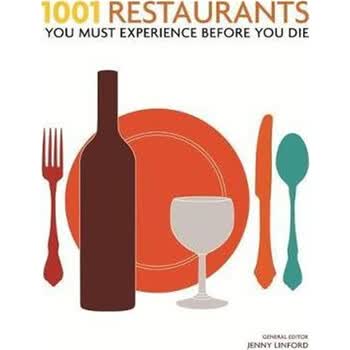 1001 Restaurants: You Must Experience Be