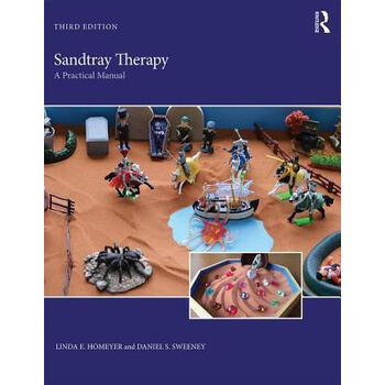 Sandtray Therapy: A Practical Manual