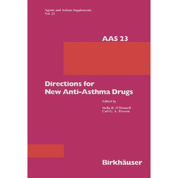 Directions for New Anti-Asthma Drugs
