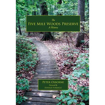 The Five Mile Woods: A History