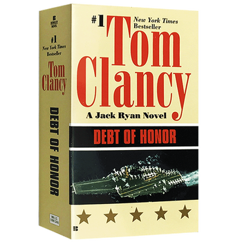 美日开战 Debt of Honor Tom Clancy 英文原版小说军事反恐 汤姆克兰西 Jack Ryan 杰克瑞安系列 全英文版