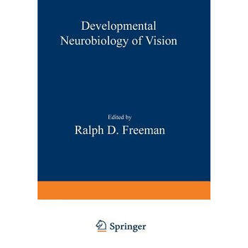 Developmental Neurobiology of Vision