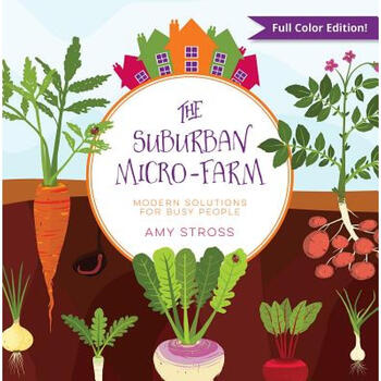The Suburban Micro-Farm: Modern Solutions fo...