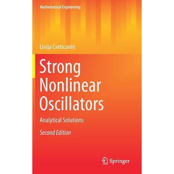 Strong Nonlinear Oscillators: Analytical Solutio