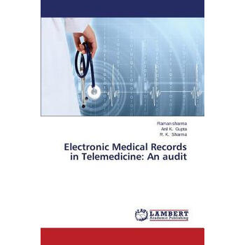 Electronic Medical Records in Telemedicine: An A