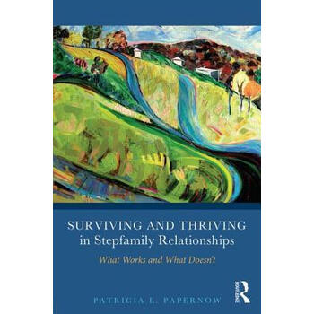 Surviving and Thriving in Stepfamily Relationsh