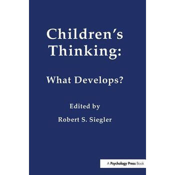 Children's Thinking: What Develops?