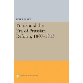 Yorck and the Era of Prussian Reform