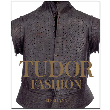 【耶鲁大学出版社】Tudor Fashion: Dress at Court都铎时尚：王朝服饰