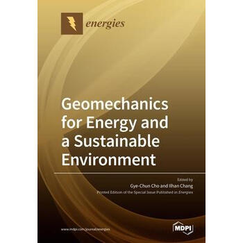 Geomechanics for Energy and a Sustainable Envir