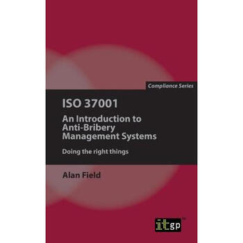 ISO 37001: An Introduction to Anti-Bribery M...