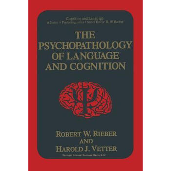 The Psychopathology of Language and Cognition