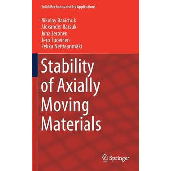 Stability of Axially Moving Materials