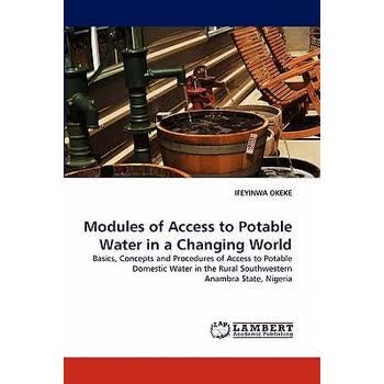 Modules of Access to Potable Water in a Changin