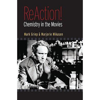 ReAction!: Chemistry in the Movies