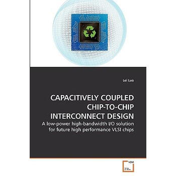 Capacitively Coupled Chip-To-Chip Interconnect D