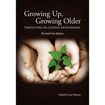 Growing Up, Growing Older: Perspectives on Life