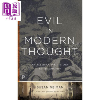 现代思想中的邪恶 英文原版 Evil in Modern Thought Susan Neiman