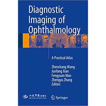 Diagnostic Imaging of Ophthalmology: A Practical