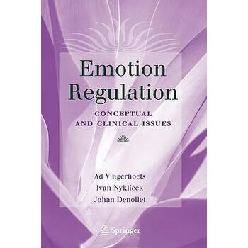 Emotion Regulation: Conceptual and Clinical Iss