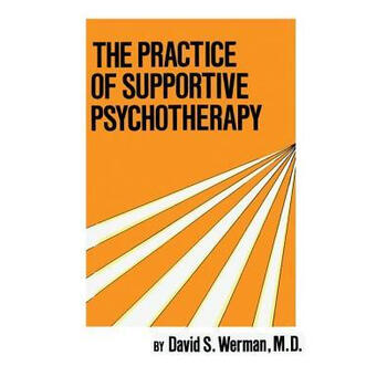 高被引Practice of Supportive Psychotherapy