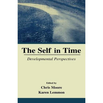The Self in Time: Developmental Perspectives