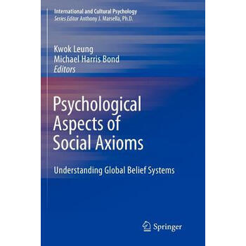Psychological Aspects of Social Axioms: Underst