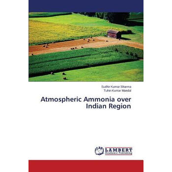 Atmospheric Ammonia Over Indian Region