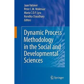 Dynamic Process Methodology in the Social and D