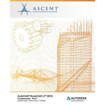 Autocad/AutoCAD LT 2018 Fundamentals - Mixed Uni