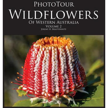 Phototour Wildflowers of Western Australia Vol2: