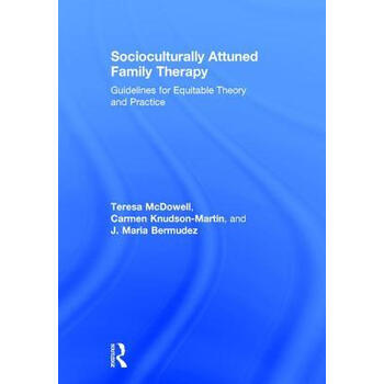 Socioculturally Attuned Family Therapy: Guideli
