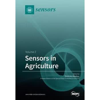 Sensors in Agriculture: Volume 2