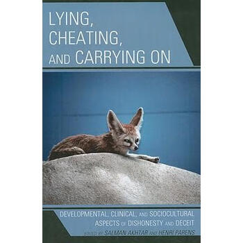 Lying, Cheating, and Carrying on: Developmental