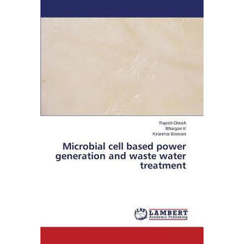 Microbial Cell Based Power Generation and Waste