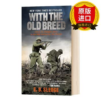 英文原版 With the Old Breed 贝里琉岛和冲绳岛上的老猎犬 英文版