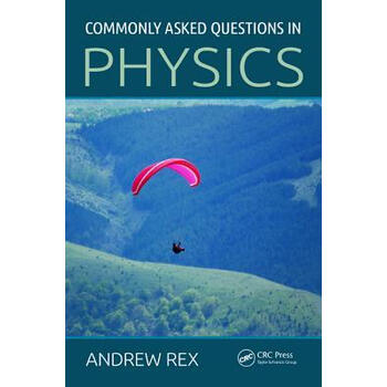 Commonly Asked Questions in Physics