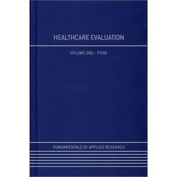 Healthcare Evaluation (Four-Volume Set)