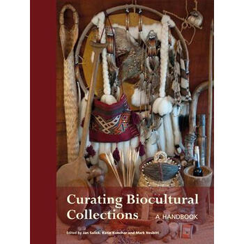 Curating Biocultural Collections: A Handbook