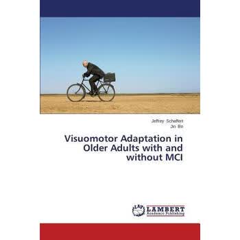 Visuomotor Adaptation in Older Adults with and