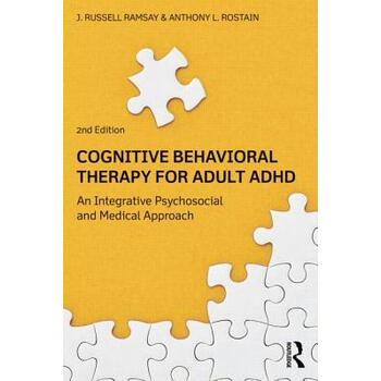 Cognitive-Behavioral Therapy for Adult ADHD: An