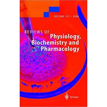 Reviews of Physiology, Biochemistry and Pharmaco