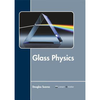 Glass Physics