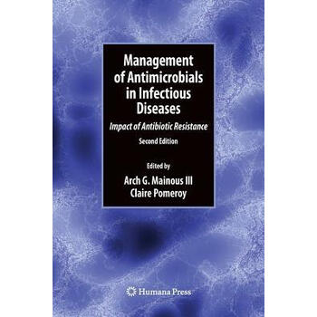Management of Antimicrobials in Infectious Disea