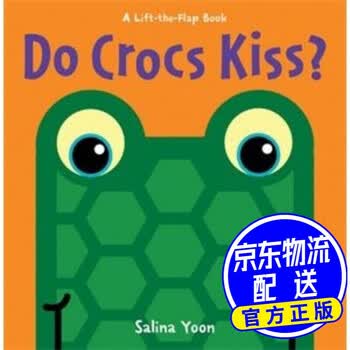Do Crocs Kiss? (Lift-The-Flap Book)  [Board book]