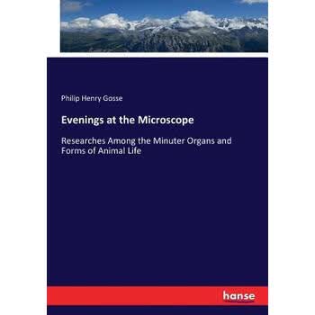 Evenings at the Microscope