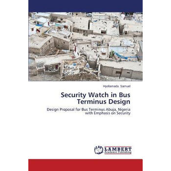 Security Watch in Bus Terminus Design