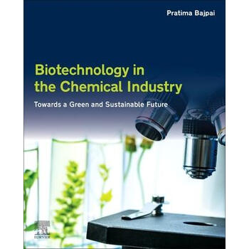 Biotechnology in the Chemical Industry: Towards