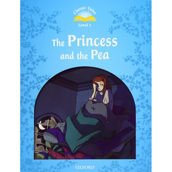 Oxford 1: The Princess and the Pea牛津经典故事第二版