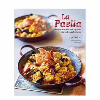 La Paella 西班牙海鲜饭:美味西班牙米饭面条食谱 英文原版餐饮食谱烹饪指南